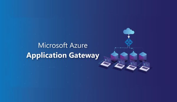 Tất cả những điều cần biết về Azure Application Gateway - Microsoft for ...