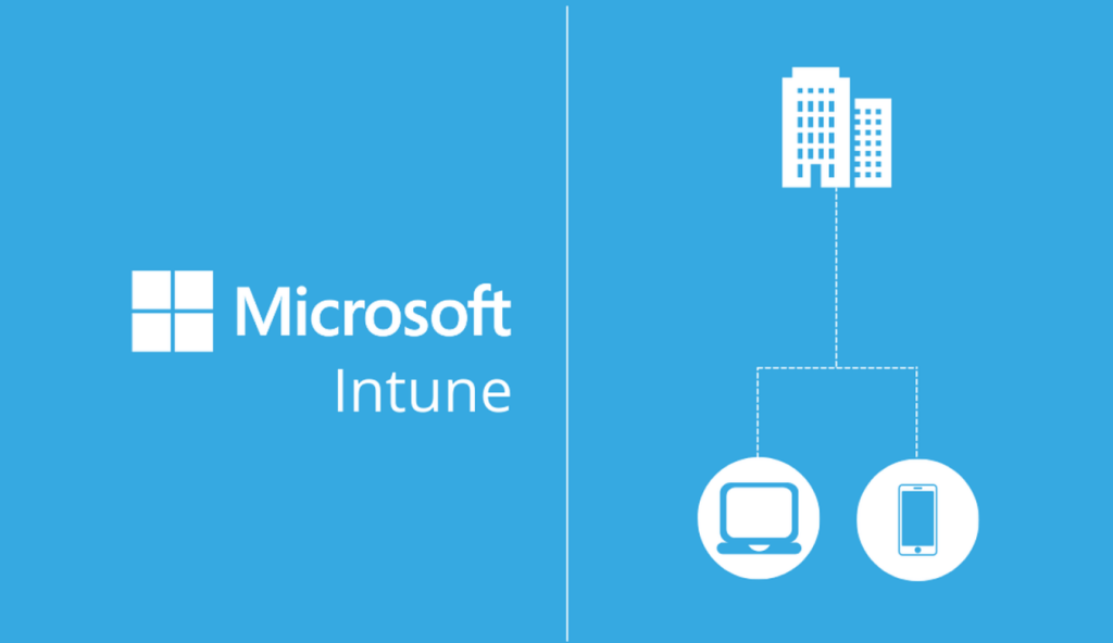 Microsoft Intune là gì? Các tính năng nổi bật của Intune - Microsoft for Business - FPT Smart Cloud